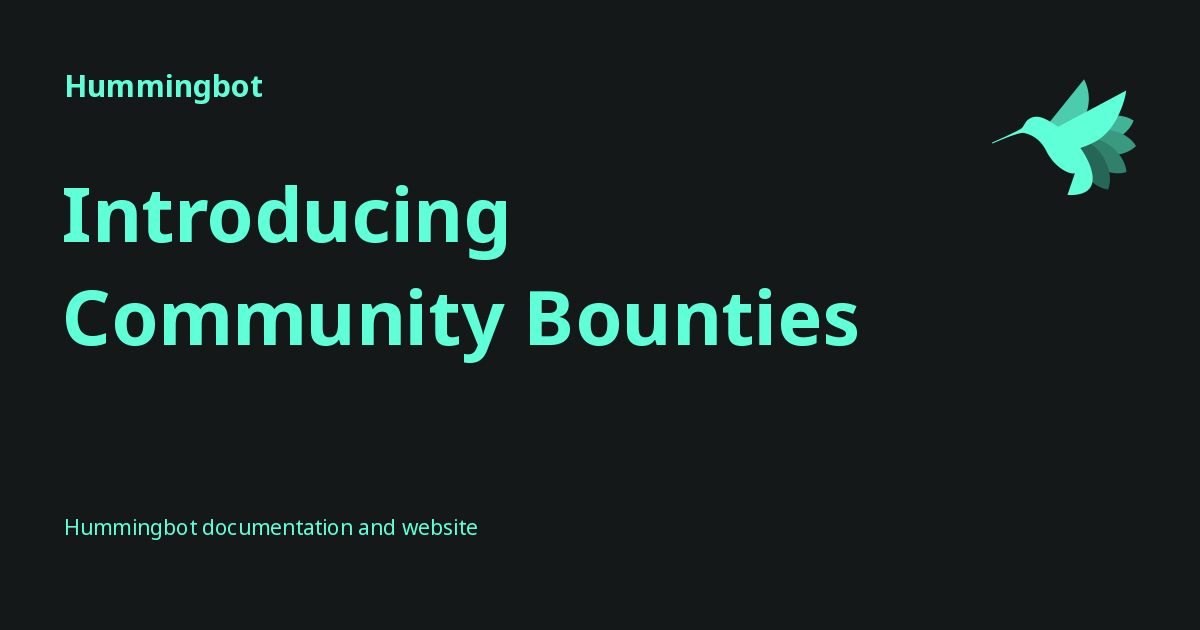 Introducing Community Bounties - Hummingbot