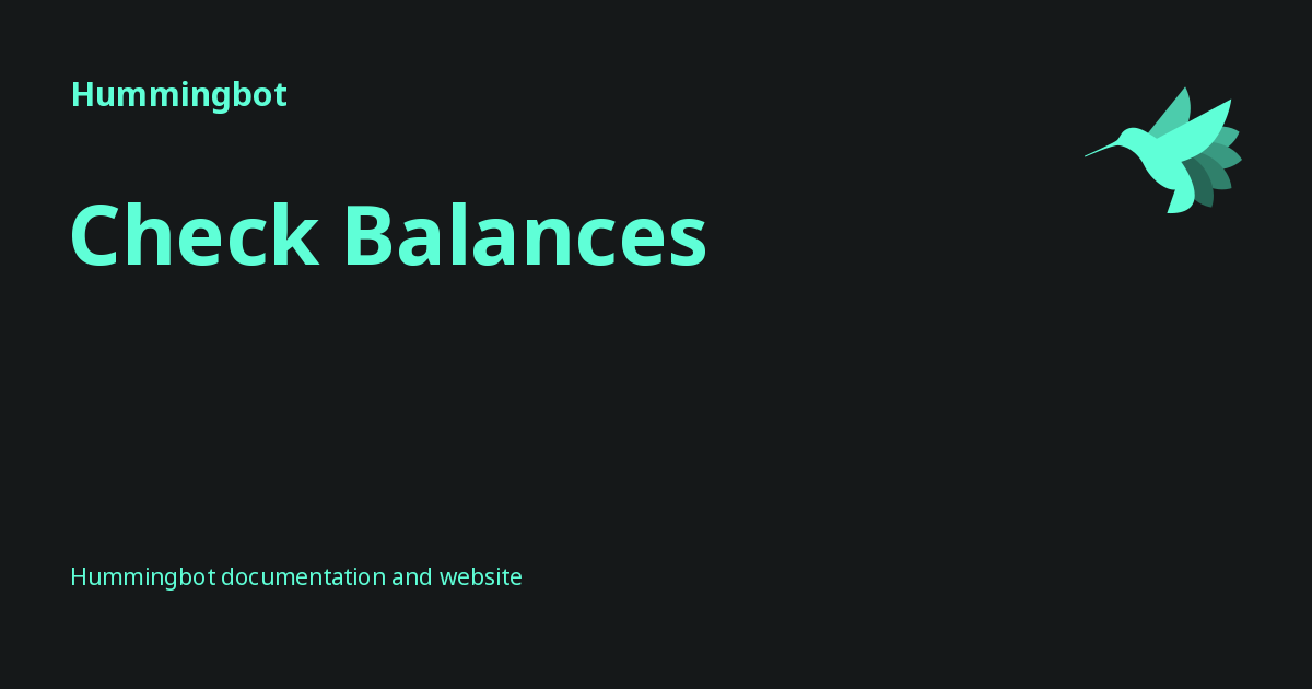Check Balances - Hummingbot
