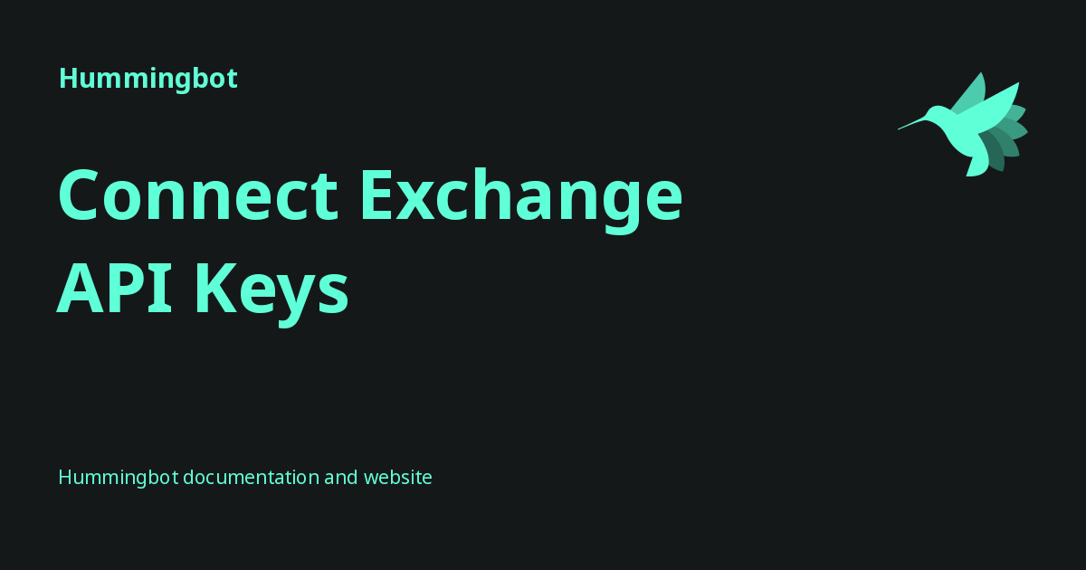 Connect Exchange API Keys - Hummingbot