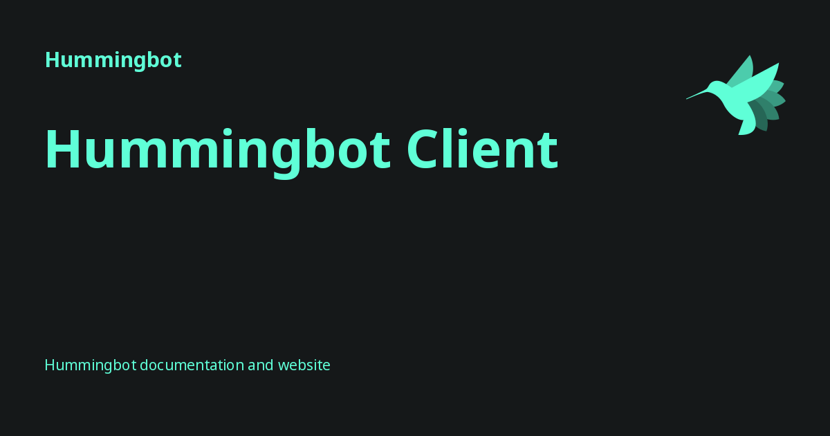 Hummingbot Client - Hummingbot