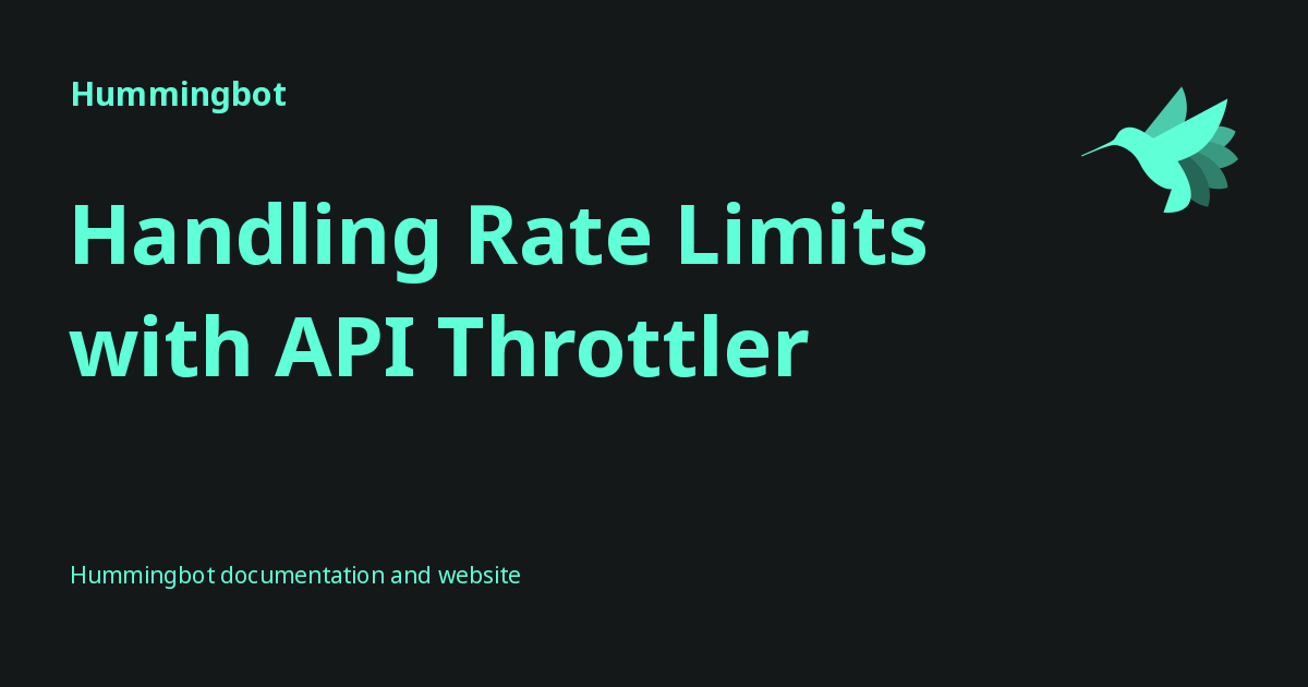 Handling Rate Limits with API Throttler - Hummingbot