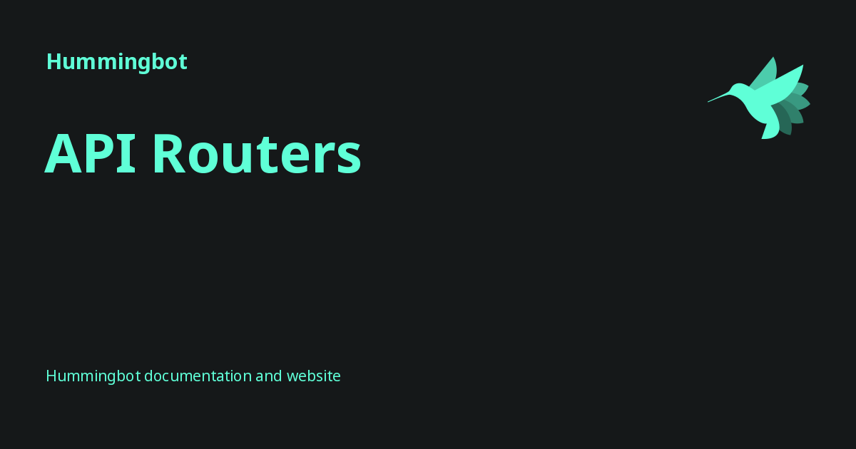 API Routers - Hummingbot
