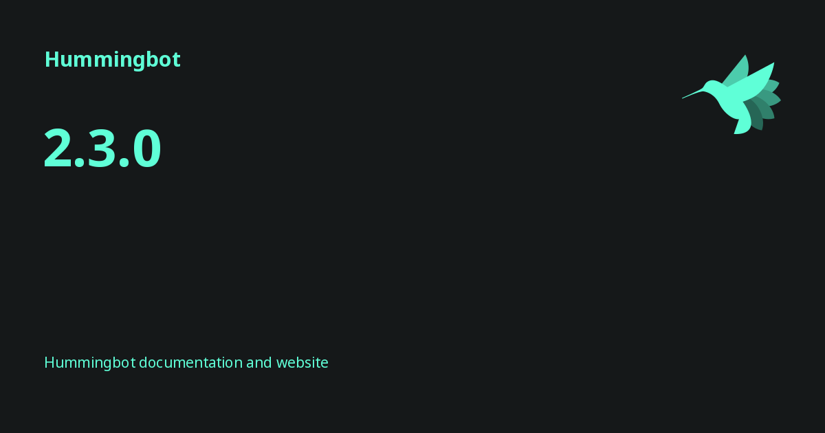 2.3.0 - Hummingbot