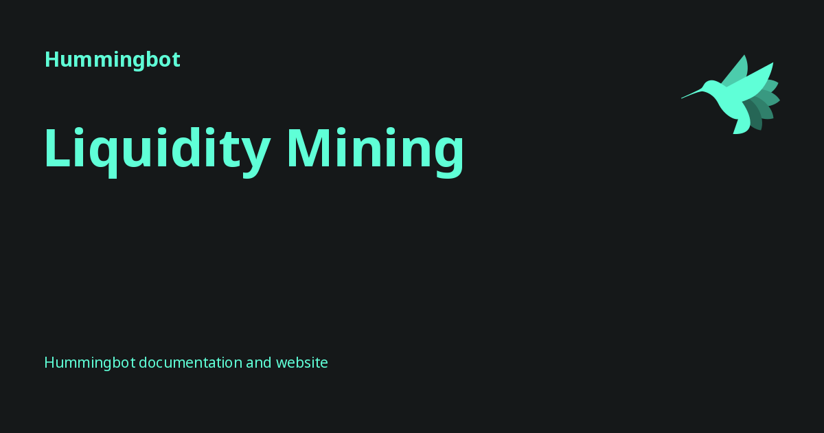 Liquidity Mining - Hummingbot